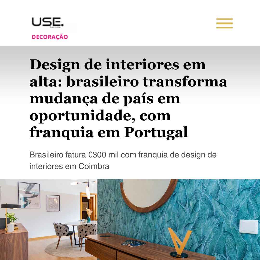 Design em alta: brasileiro empreende com sucesso em Portugal ...
